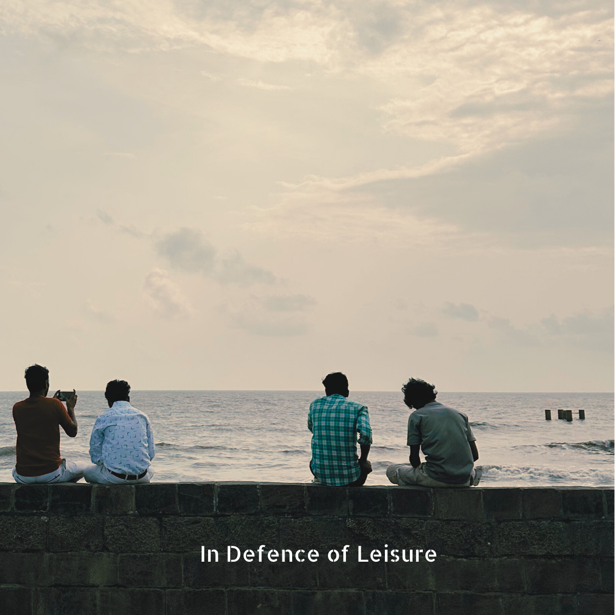 In Defence of Leisure - CommonLogues